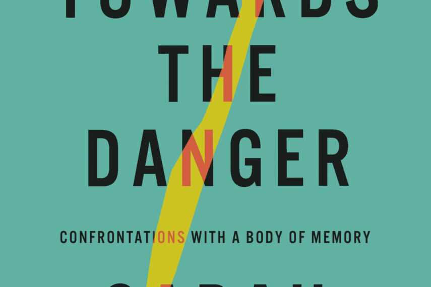 Run Towards the Danger by Sarah Polley – By the Lake Book Club