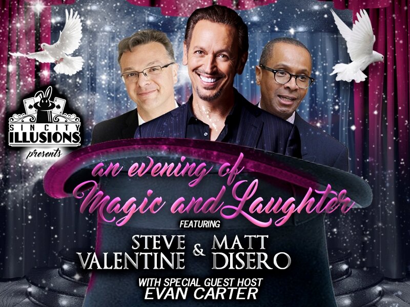 Sin City Illusions – Featuring Steve Valentine