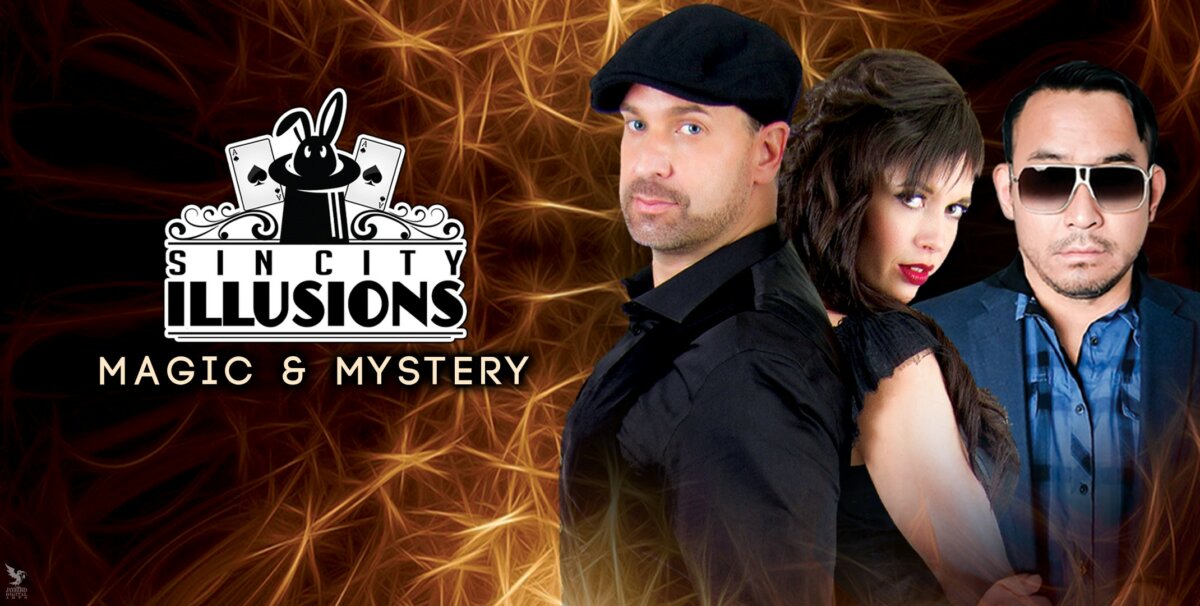 Sin City Illusions: Magic & Mystery