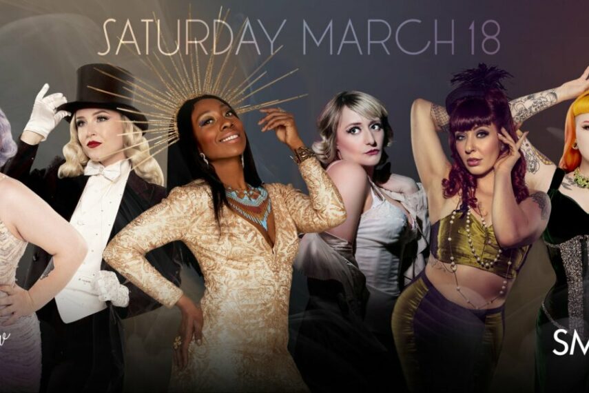 House of Hush Burlesque presents: Smoke Show
