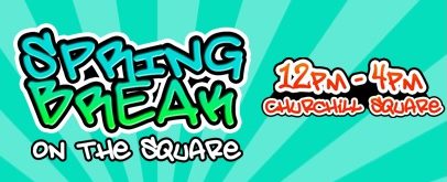 Spring Break on the Square | Sir Winston Churchill Square, Edmonton ...