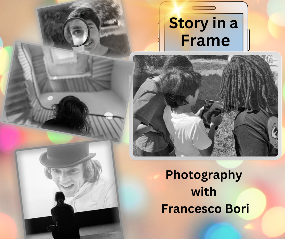Story in a Frame: A Photography Workshop
