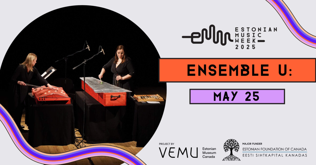 Ensemble U: • Estonian Music Week 2025