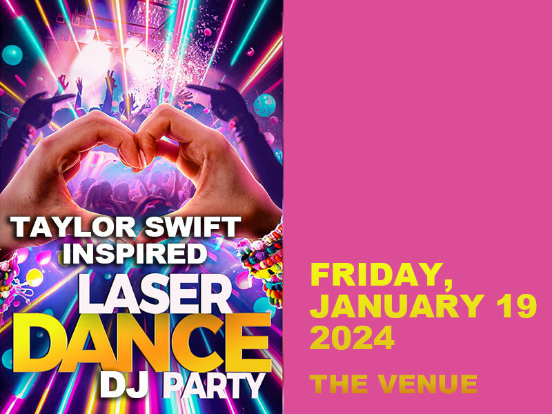 The Taylor Swift DJ Dance Party & Laser Light Show