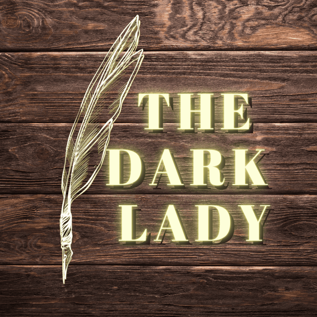 The Dark Lady