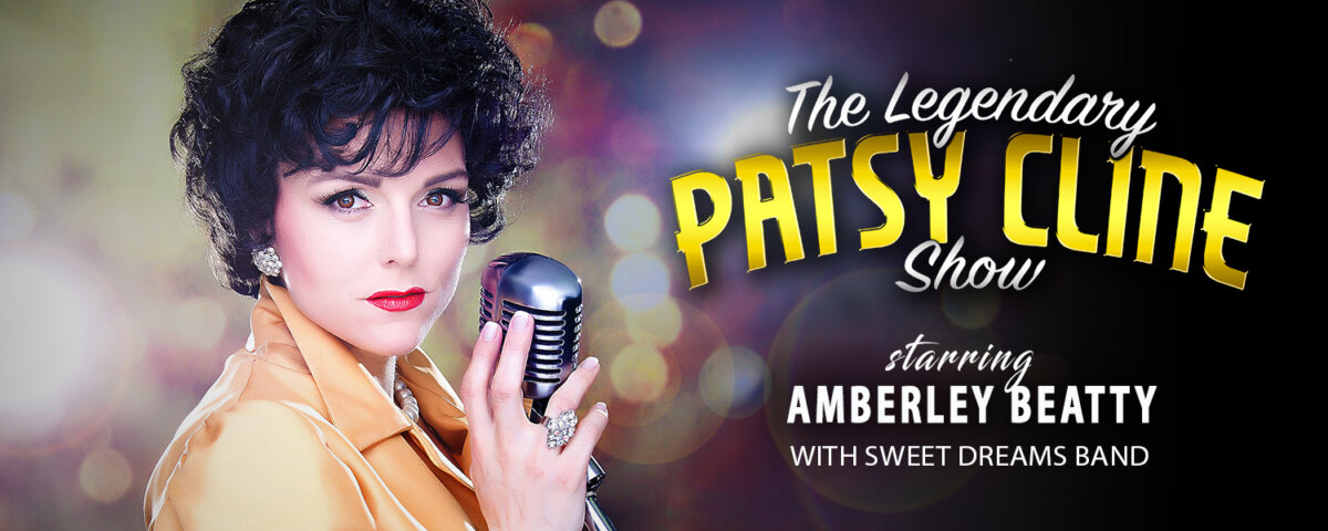 The Legendary Patsy Cline Show starring Amberley Beatty