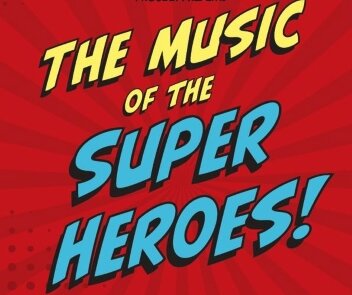 The Music of Superheroes!