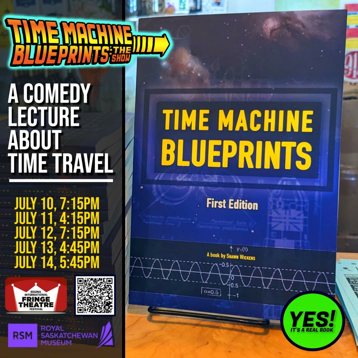 Time Machine Blueprints: The Show (Regina Fringe Festival)