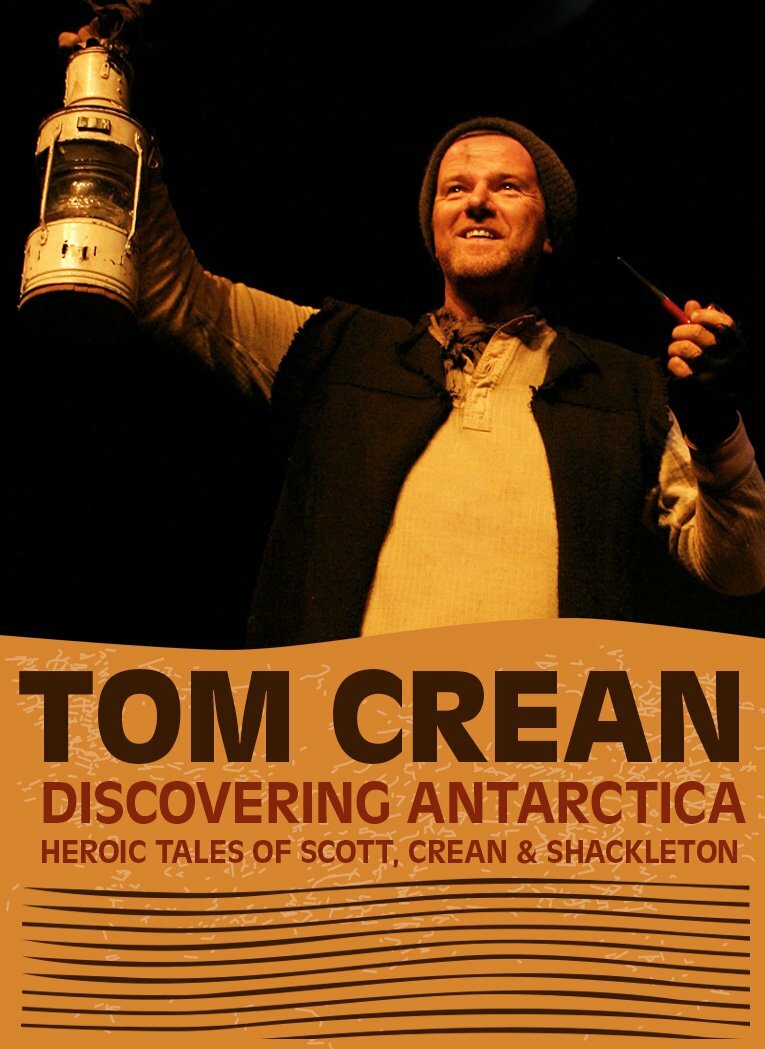 Tom Crean – Discovering Antarctica