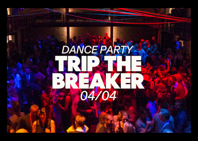 Fundraiser: Trip The Breaker Dance Party