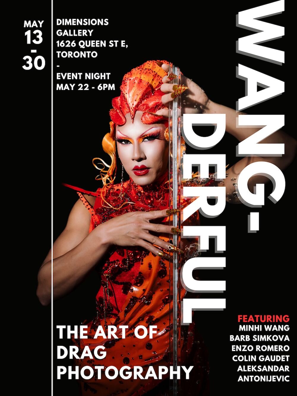 Dimensions Gallery Presents: WANGDERFUL: The Art Of Drag Photography