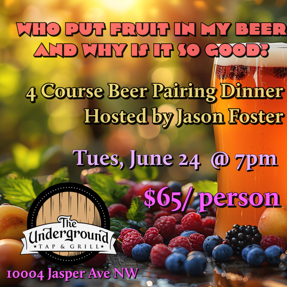 4 Course Beer Pairing Dinner: Who Put Fruit in My Beer & Why Is It So Good