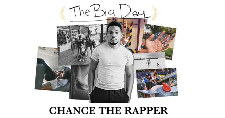 Chance The Rapper North American Tour with “The Big Day”
