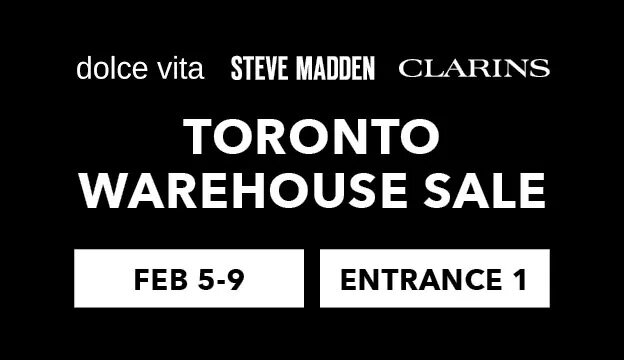 Steve Madden X Clarins Toronto Warehouse Sale