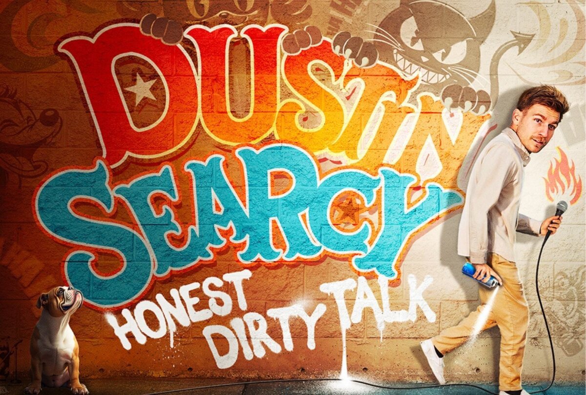 Dustin Searcy, Honest Dirty Talk