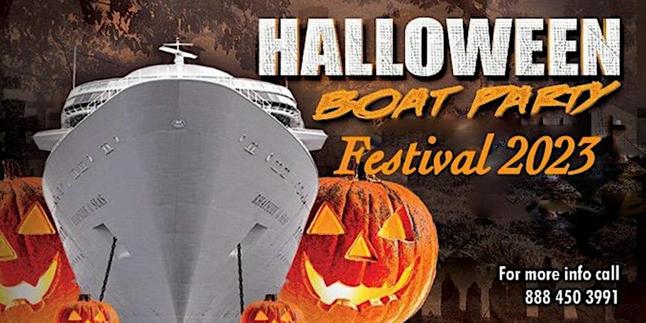 Halloween Boat Party Festival 2023