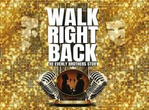 Walk Right Back The Everly Brothers Story