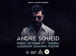 ANDRÉ SOUEID Live in Ottawa