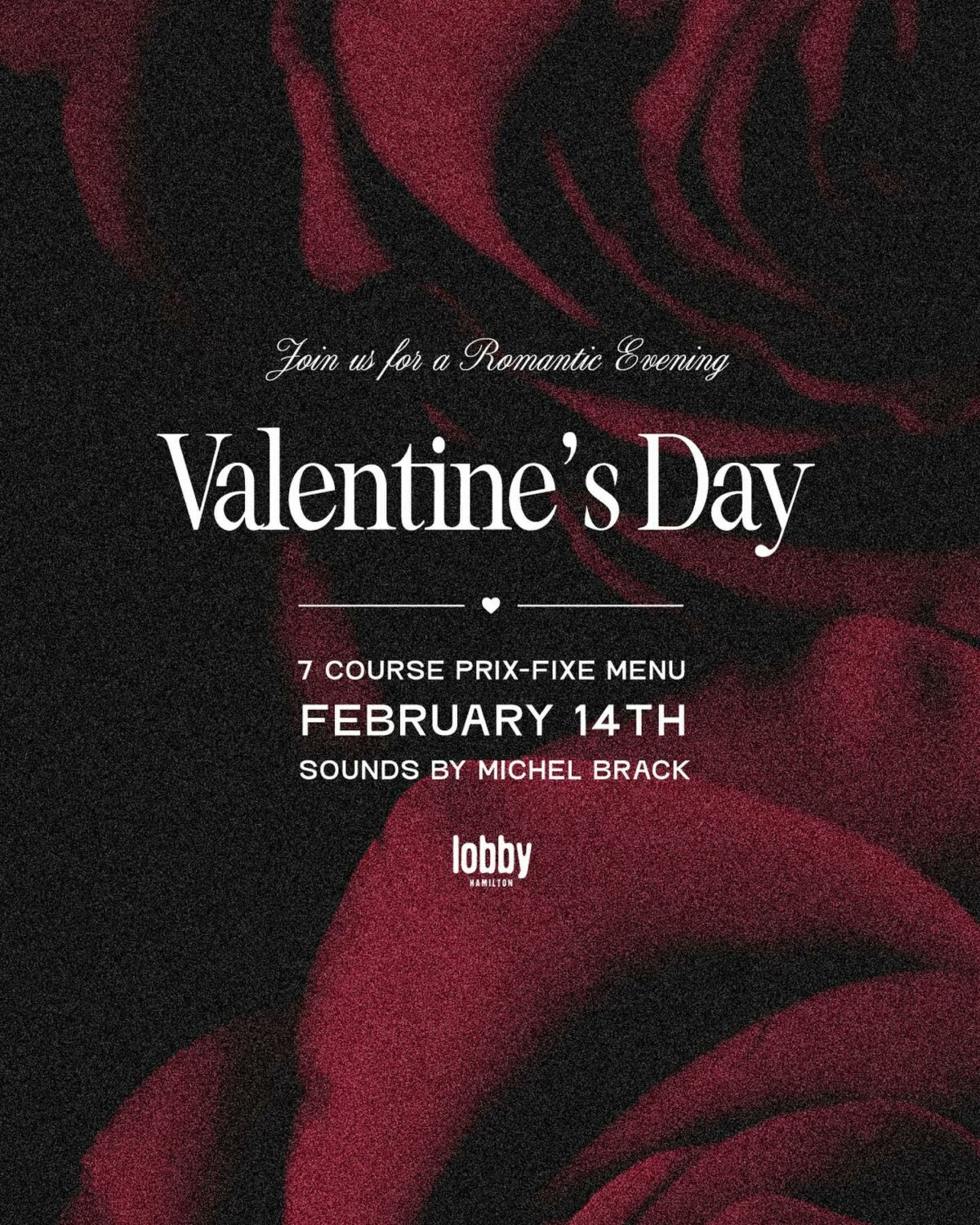 Valentine’s Day at Lobby Hamilton