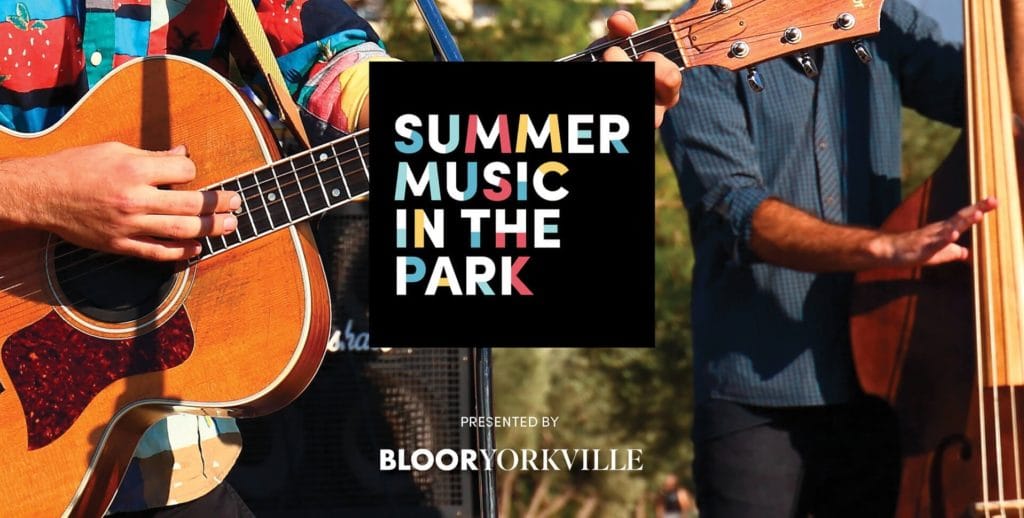 Summer Music in the Park | Bloor-Yorkville