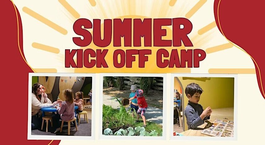 Summer Kick-Off Camp!