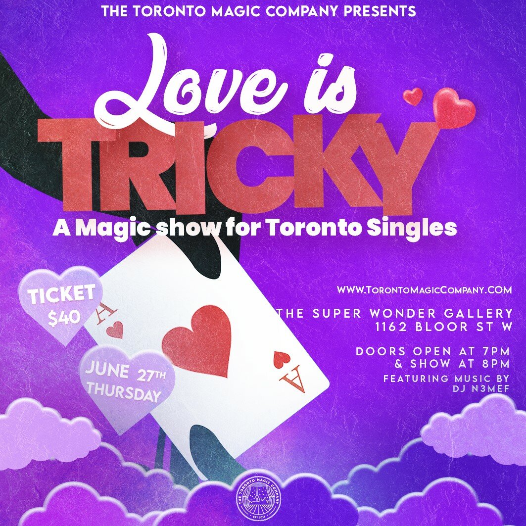 Love is Tricky – A Magic Show for Toronto