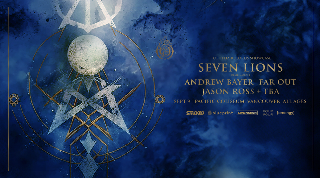 Stacked: Seven Lions, Jason Ross, Andrew Bayer