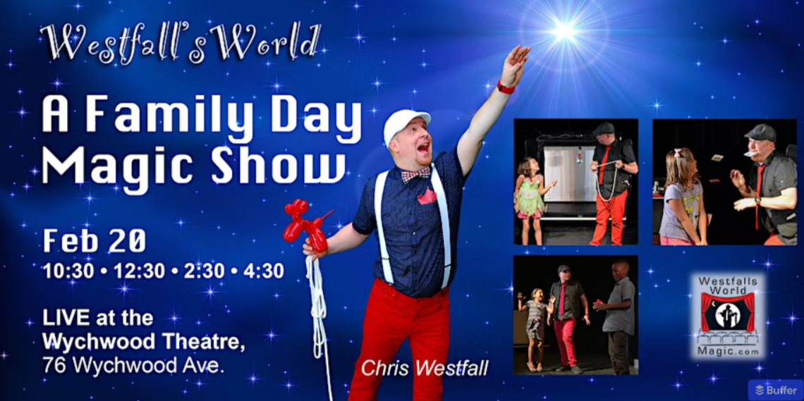 Westfall’s World: Family Day Magic Show