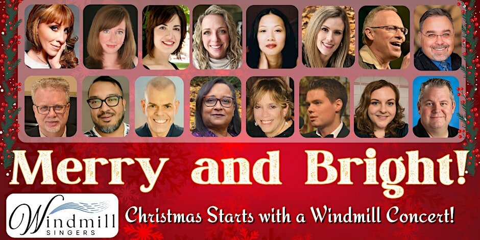 The Windmill Singers Present: "Merry and Bright: A Christmas Concert"